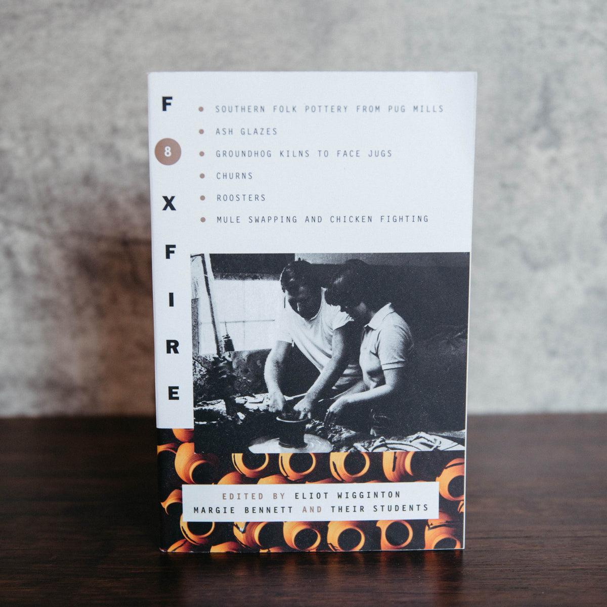 Foxfire 8 – Lost Appalachia Trading Company